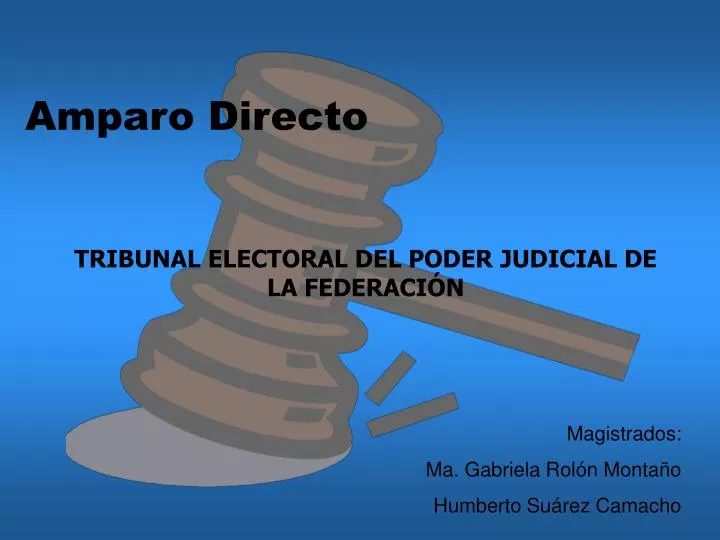 PPT - Amparo Directo PowerPoint Presentation, free download - ID:1287217