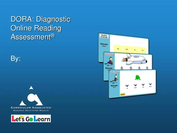 PPT - DORA: Diagnostic Online Reading Assessment ® PowerPoint ...