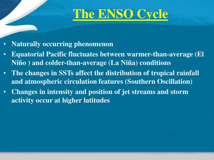 PPT - The El Niño/ Southern Oscillation (ENSO) Cycle PowerPoint ...