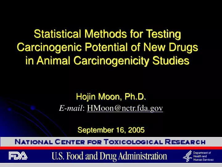PPT - Statistical Methods for Testing Carcinogenic Potential of New ...