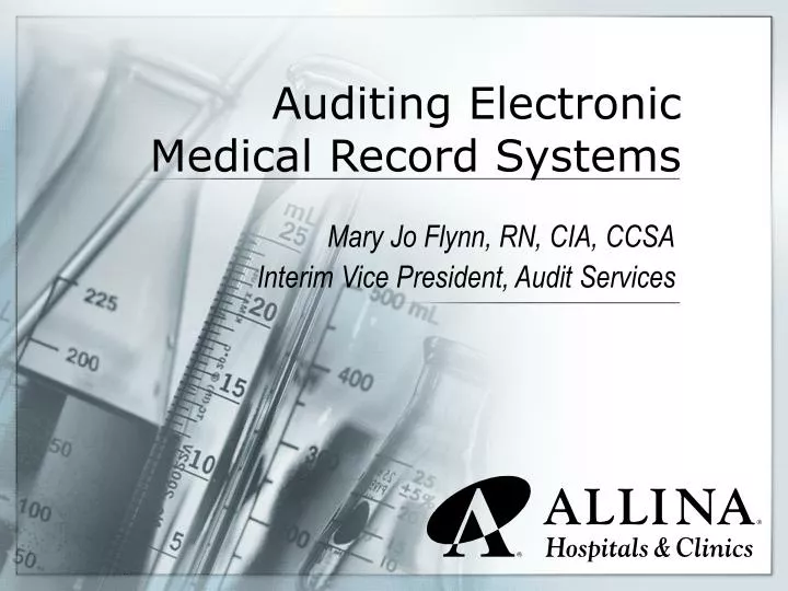 PPT - Auditing Electronic Medical Record Systems PowerPoint ...