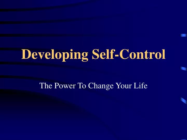 PPT - Developing Self-Control PowerPoint Presentation, free download ...