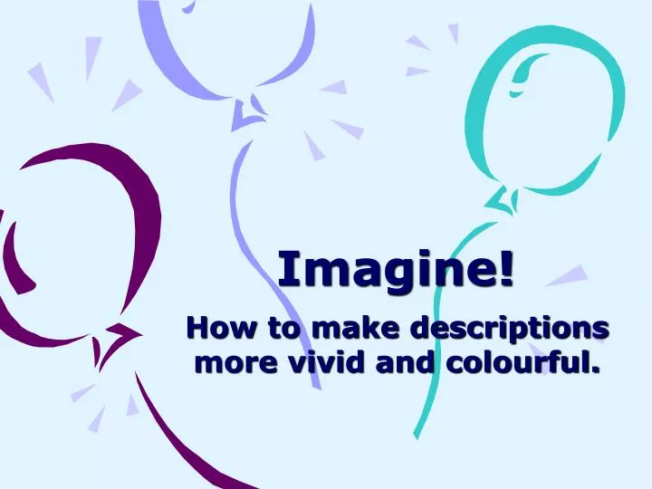 PPT - Imagine! PowerPoint Presentation, free download - ID:1291826