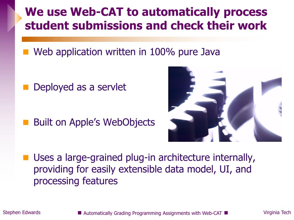 Ppt Automatically Grading Programming Assignments With Web Cat Powerpoint Presentation Id