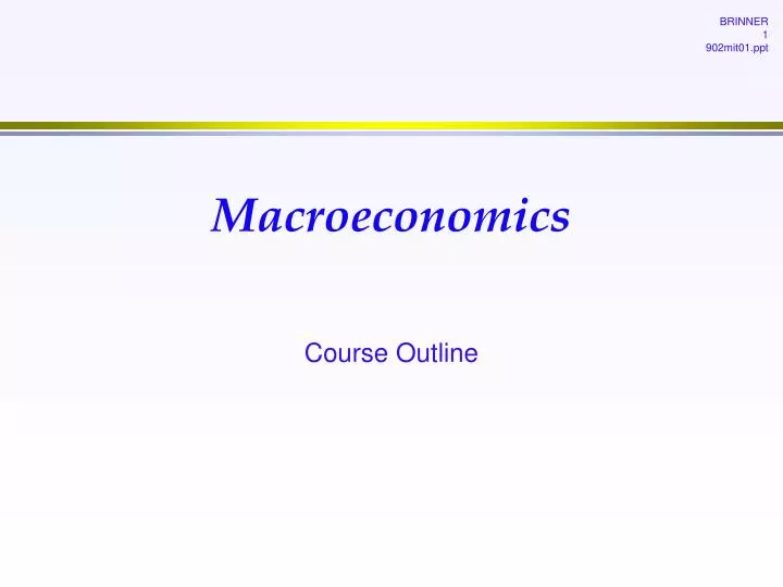 PPT - Macroeconomics PowerPoint Presentation, free download - ID:1292127