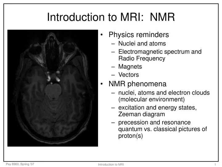 PPT - Introduction to MRI: NMR PowerPoint Presentation, free download ...