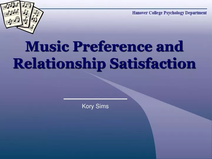 PPT - Music Preference and Relationship Satisfaction PowerPoint ...