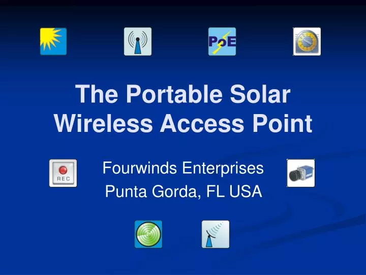PPT - The Portable Solar Wireless Access Point PowerPoint Presentation ...