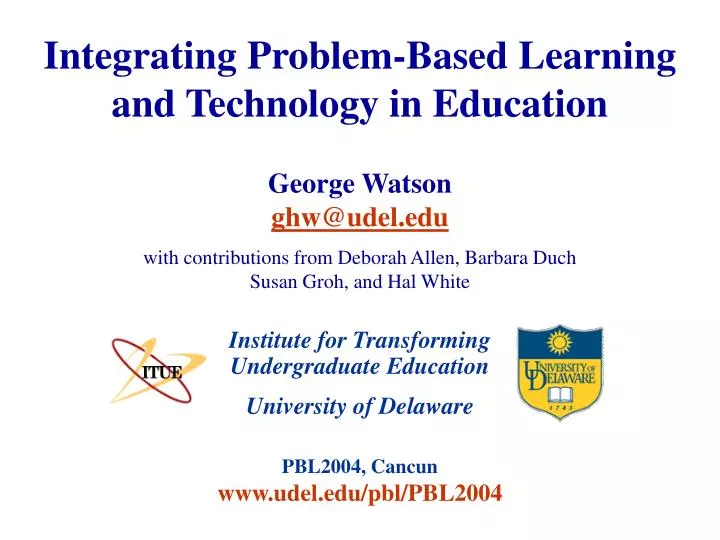PPT - Integrating Problem-Based Learning and Technology in Education ...