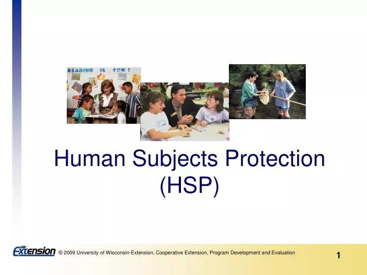 PPT - Human Subjects Protection (HSP) PowerPoint Presentation, free ...