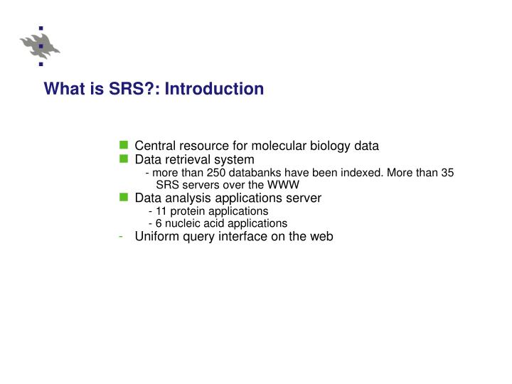PPT - SEQUENCE RETRIEVAL SYSTEM SRS PowerPoint Presentation - ID:1294114