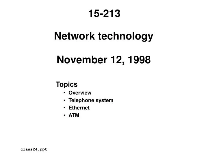 PPT - Network technology November 12, 1998 PowerPoint Presentation ...