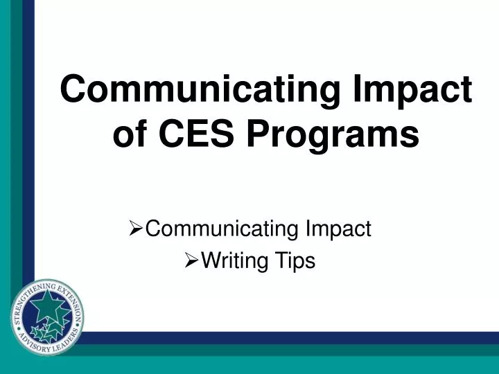 PPT - Communicating Impact of CES Programs PowerPoint Presentation ...