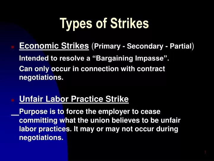 PPT - Types of Strikes PowerPoint Presentation, free download - ID:1295630