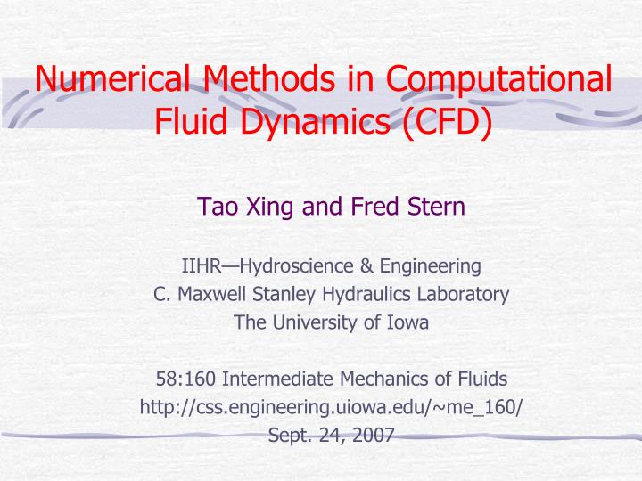 PPT - Numerical Methods in Computational Fluid Dynamics (CFD) PowerPoint Presentation - ID:1296408