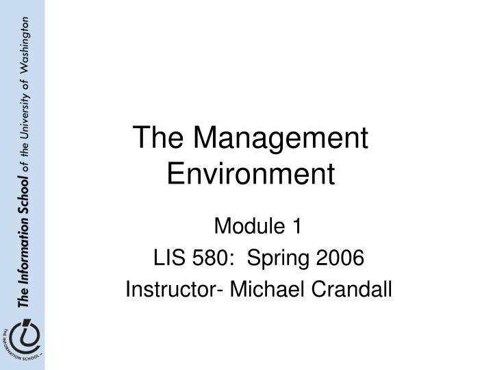 PPT - The Management Environment PowerPoint Presentation, free download ...