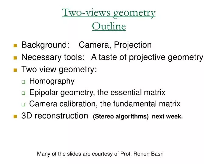 PPT - Two-views geometry Outline PowerPoint Presentation, free download ...