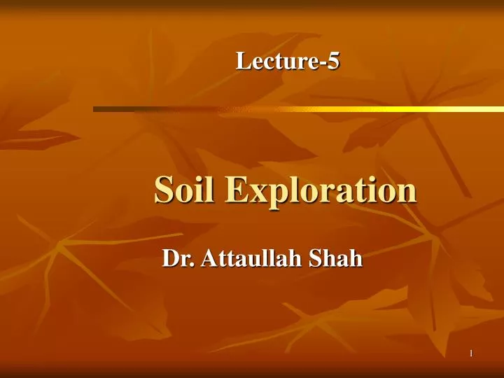 PPT - Soil Exploration PowerPoint Presentation, free download - ID:1297190