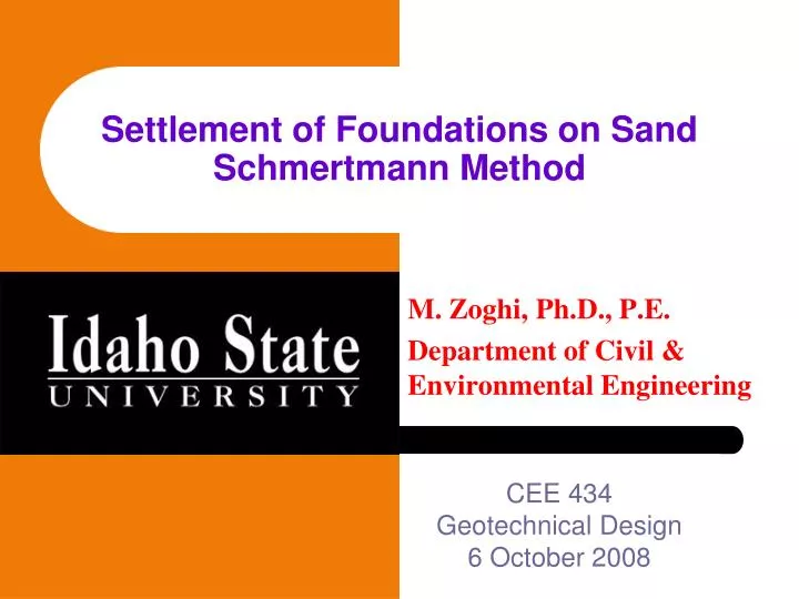 PPT - Settlement of Foundations on Sand Schmertmann Method PowerPoint ...