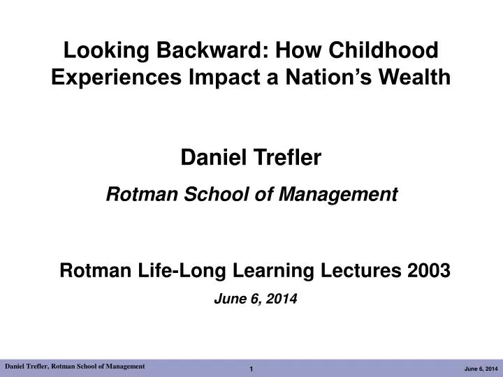 PPT - Looking Backward: How Childhood Experiences Impact a Nation’s ...