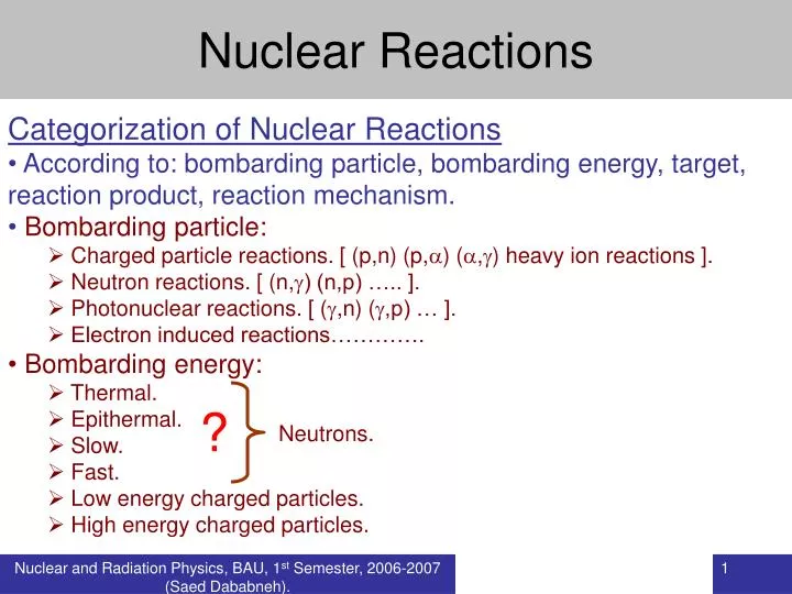 PPT - Nuclear Reactions PowerPoint Presentation, free download - ID:1298765