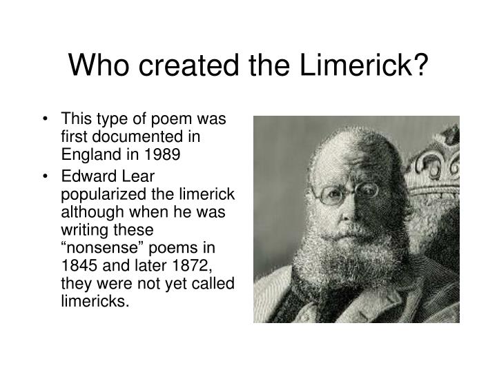 PPT - What is a limerick? http://en.wikipedia.org/wiki/Limerick_(poetry ...