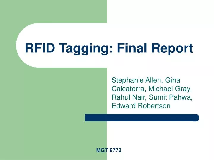PPT - RFID Tagging: Final Report PowerPoint Presentation, free download ...