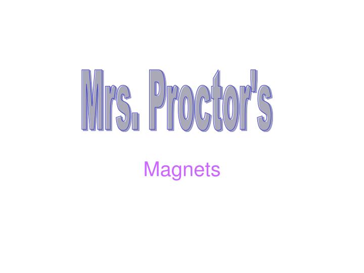 PPT - Magnets PowerPoint Presentation, free download - ID:1301749