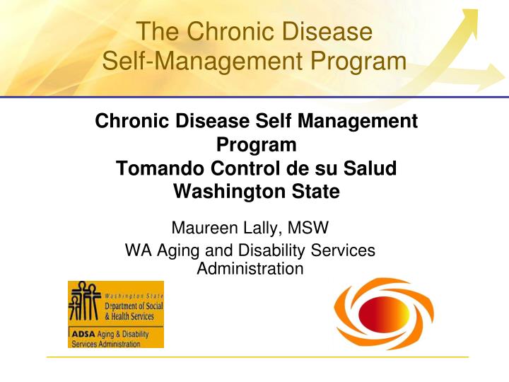 PPT - Chronic Disease Self Management Program Tomando Control de su ...