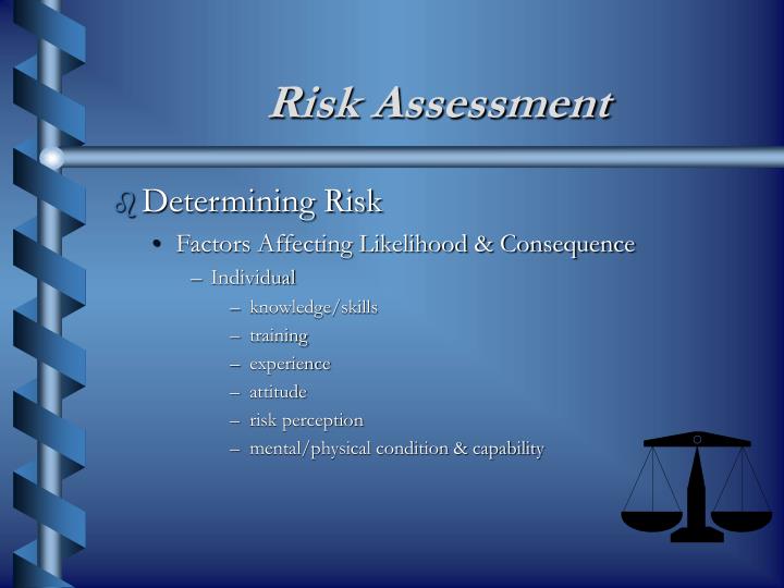 PPT - Risk Assessment PowerPoint Presentation - ID:1302372