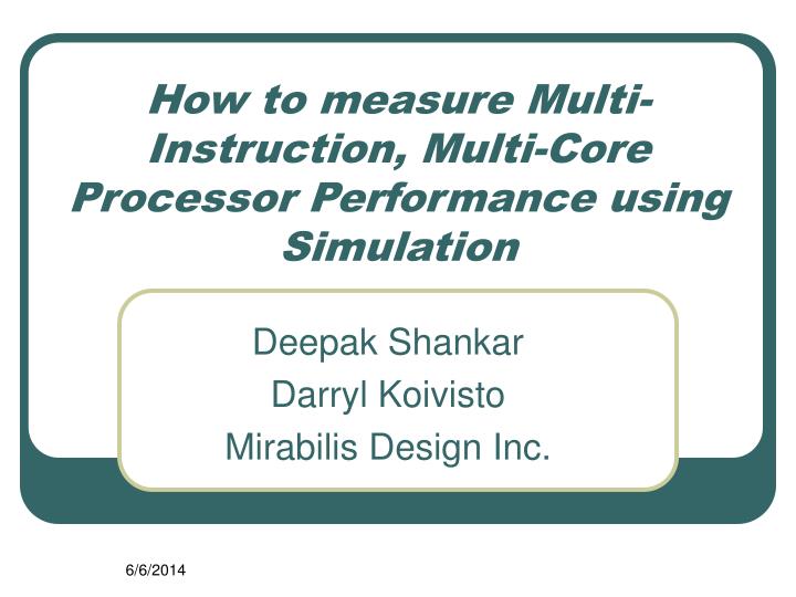 Ppt How To Measure Multi Instruction Multi Core Processor