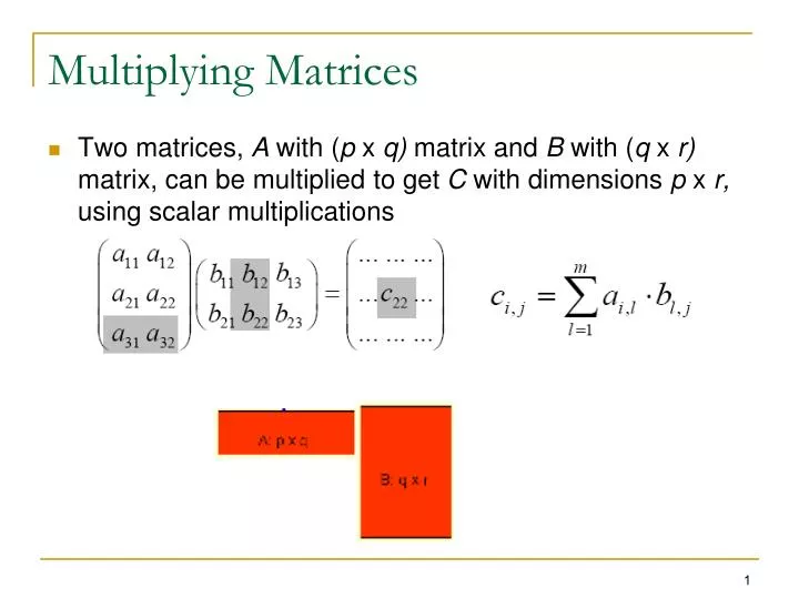 PPT - Multiplying Matrices PowerPoint Presentation, free download - ID ...
