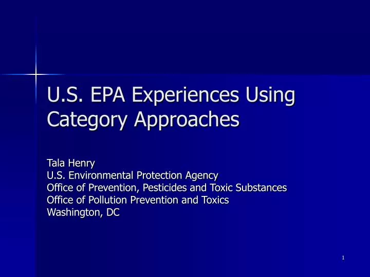 PPT - U.S. EPA Experiences Using Category Approaches PowerPoint ...