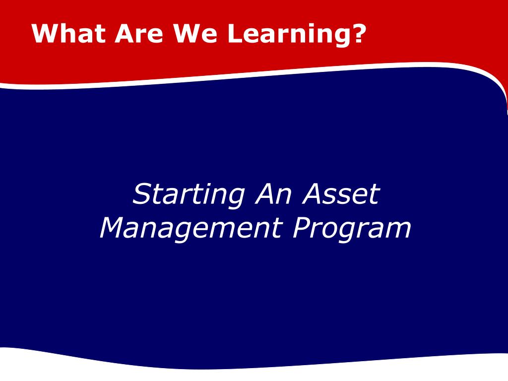Ppt Asset Management 101 Powerpoint Presentation Free Download Id