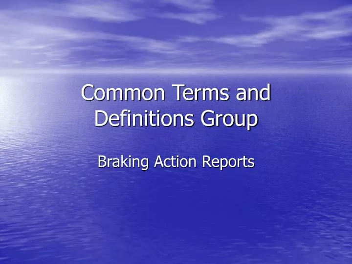 PPT - Common Terms and Definitions Group PowerPoint Presentation, free ...