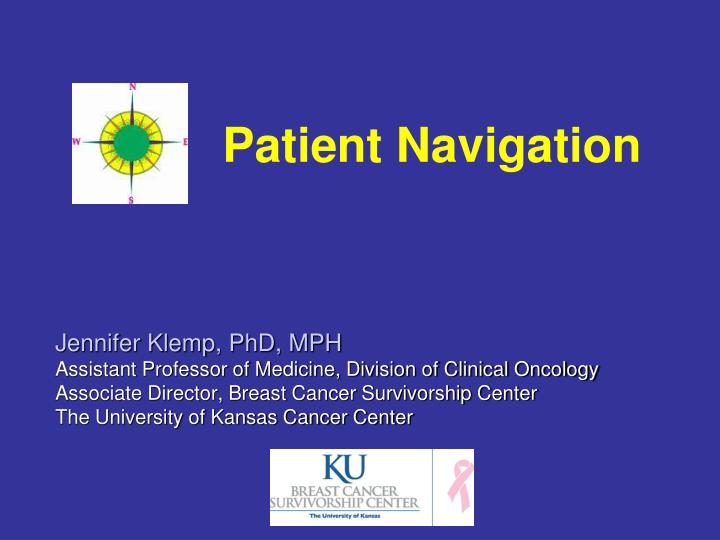 PPT - Patient Navigation PowerPoint Presentation, free download - ID ...