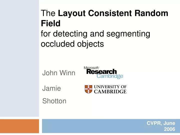 Ppt The Layout Consistent Random Field For Detecting And Segmenting Occluded Objects 6209