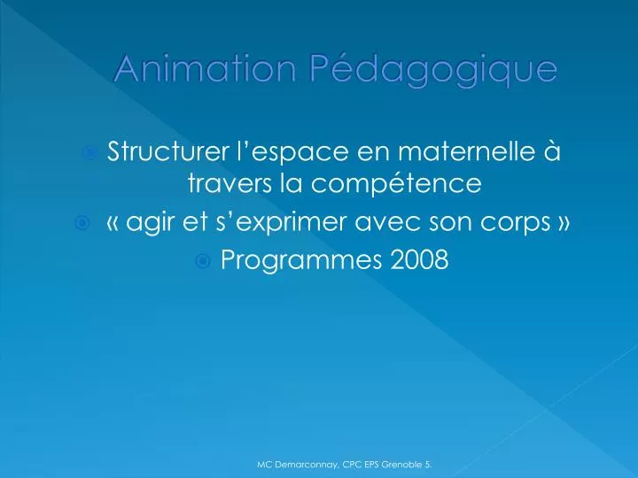 PPT - Animation Pédagogique PowerPoint Presentation, free download - ID:1306085