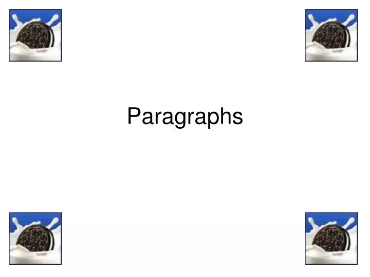 PPT - Paragraphs PowerPoint Presentation, free download - ID:1306298