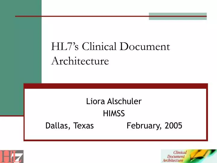 PPT - HL7’s Clinical Document Architecture PowerPoint Presentation ...