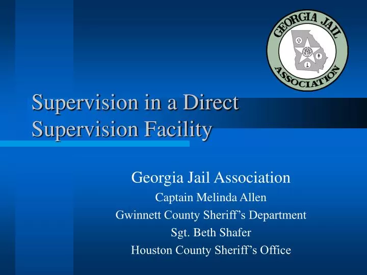 PPT - Supervision in a Direct Supervision Facility PowerPoint ...