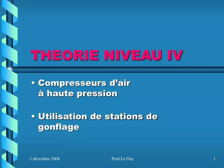 PPT - THEORIE NIVEAU IV PowerPoint Presentation, free download - ID:1308378