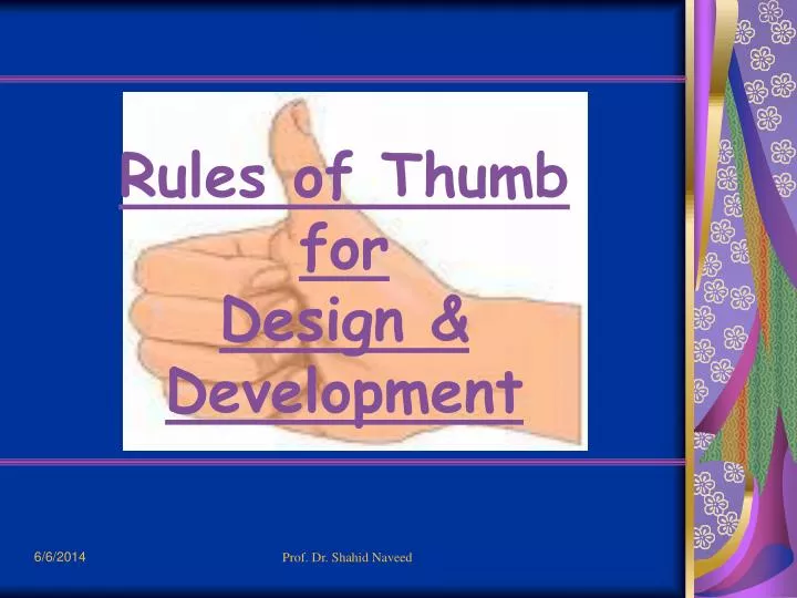 PPT - Rules of Thumb for Design & Development PowerPoint Presentation ...