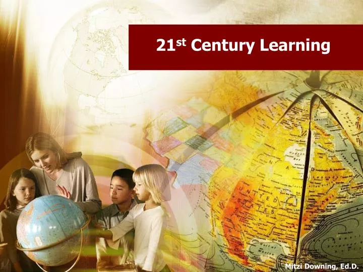 PPT - 21 st Century Learning PowerPoint Presentation, free download ...