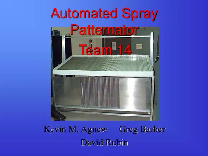 PPT - Automated Spray Patternator PowerPoint Presentation, free ...