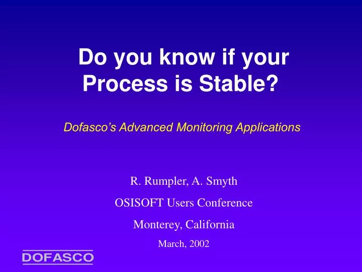 PPT - Do you know if your Process is Stable? PowerPoint Presentation ...