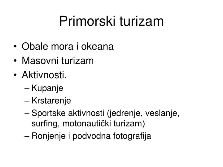 PPT - VRSTE TURIZMA PowerPoint Presentation - ID:1312342