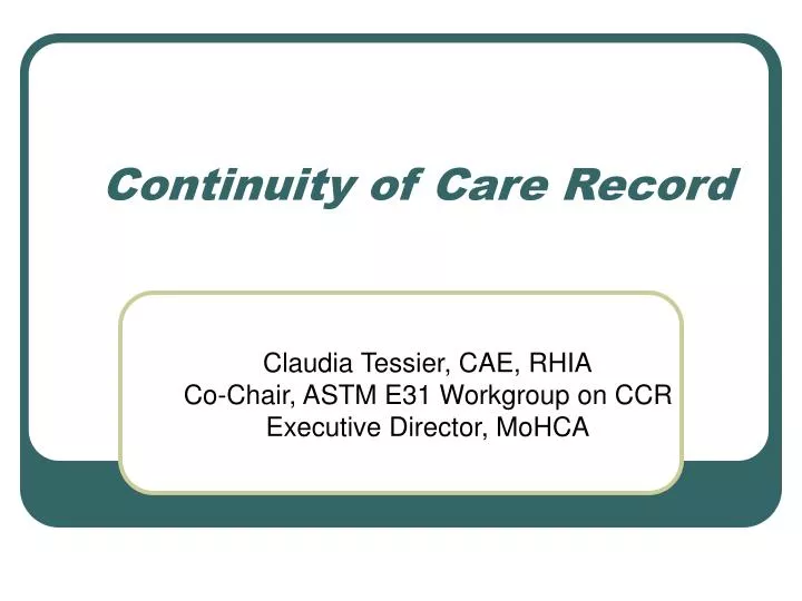 PPT - Continuity of Care Record PowerPoint Presentation, free download ...