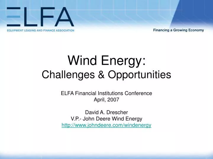 PPT - Wind Energy: Challenges & Opportunities PowerPoint Presentation ...