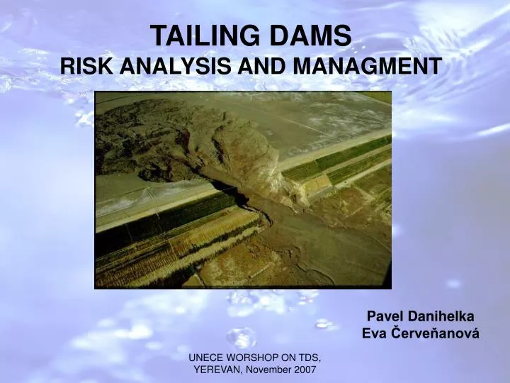PPT - TAILING DAMS RISK ANALYSIS AND MANAGMENT PowerPoint Presentation ...